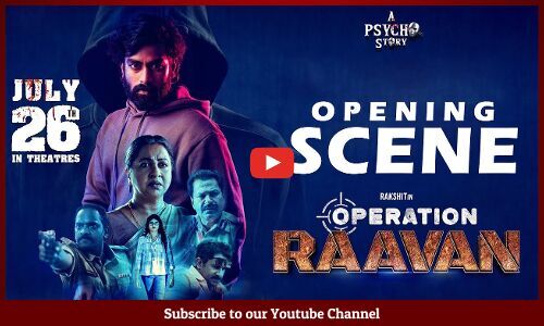 Operation Raavan Movie Opening Leaked Scene | Rakshit Atluri | Raadhika ...